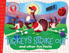 Turkeys Strike Out Book – Little-Minnows